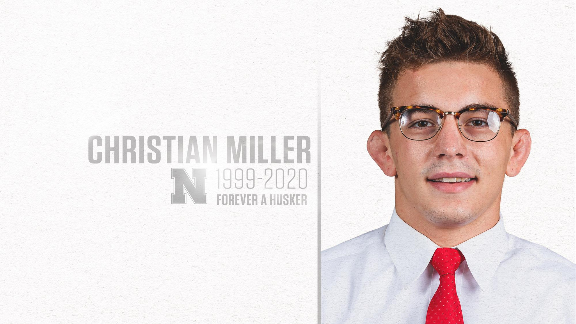 Nebraska Mourns the Passing of Christian Miller - University of ...