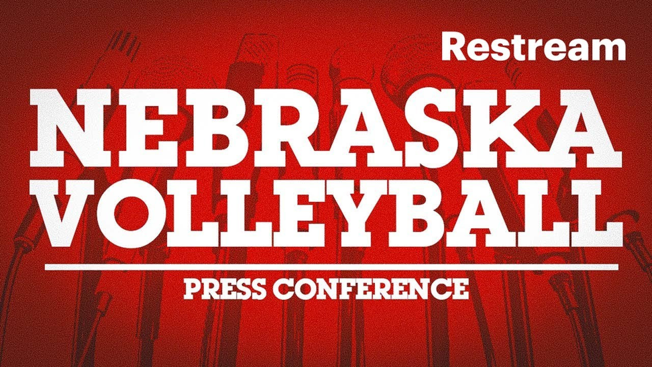 Nebraska Volleyball Media Availability | Sept. 30 - University of ...